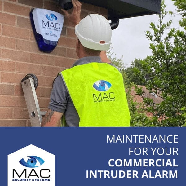 Is It Time To Change Your Commercial Intruder Alarm Maintenance ...